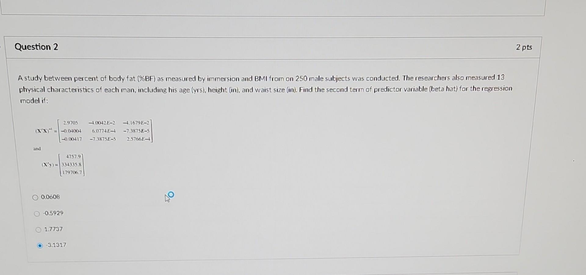 Solved A study between percent of body fat (\%BF) as | Chegg.com