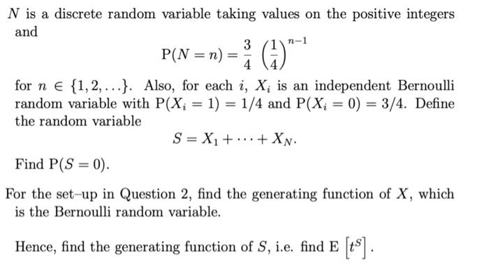 Solved N is a discrete random variable taking values on the | Chegg.com