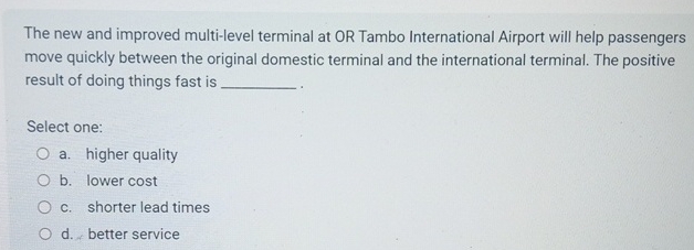 Solved The new and improved multi-level terminal at OR Tambo | Chegg.com
