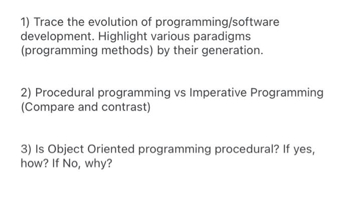 Solved 1 Trace The Evolution Of Programming Software