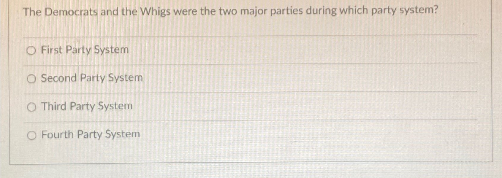 Solved The Democrats and the Whigs were the two major | Chegg.com
