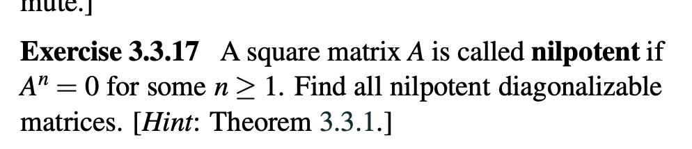 Solved Exercise 3.3.17 ﻿A square matrix A ﻿is called | Chegg.com