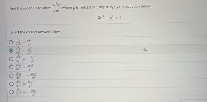 Solved Find the second derivative, dx2d2y, where y is | Chegg.com