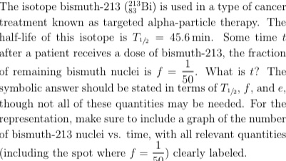 Solved The isotope bismuth-213 (8312Bi) ﻿is used in a type | Chegg.com