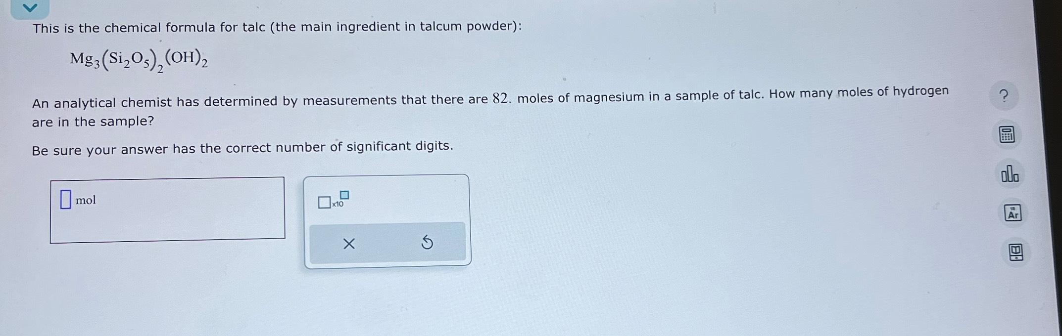 Solved This is the chemical formula for talc (the main | Chegg.com
