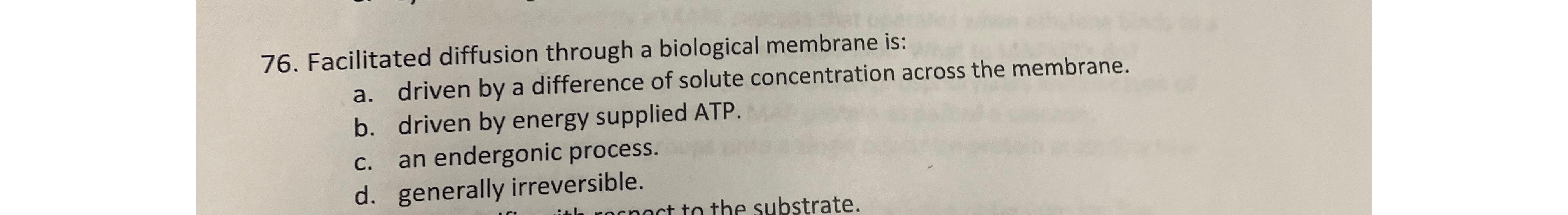 Solved Facilitated diffusion through a biological membrane | Chegg.com
