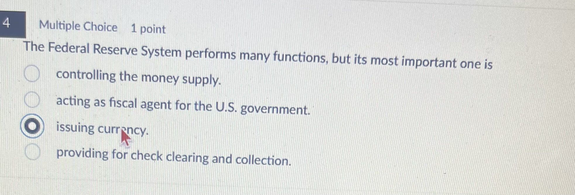 Solved The Federal Reserve System performs many functions, | Chegg.com