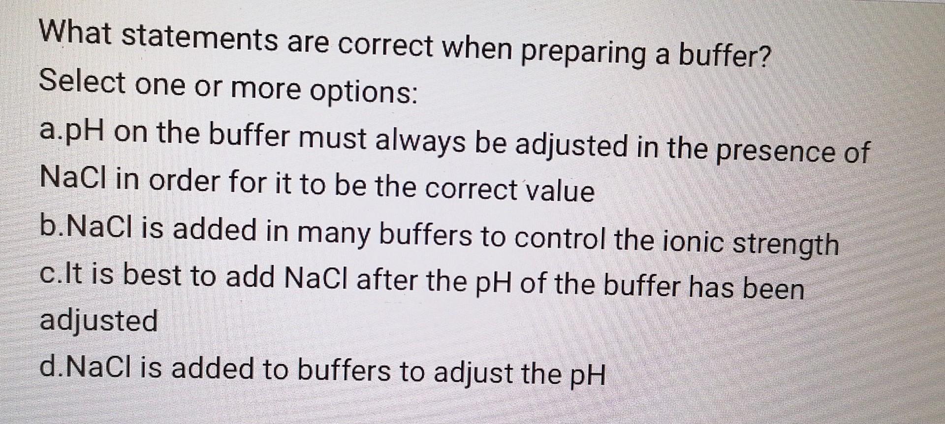 Solved What statements are correct when preparing a buffer? | Chegg.com