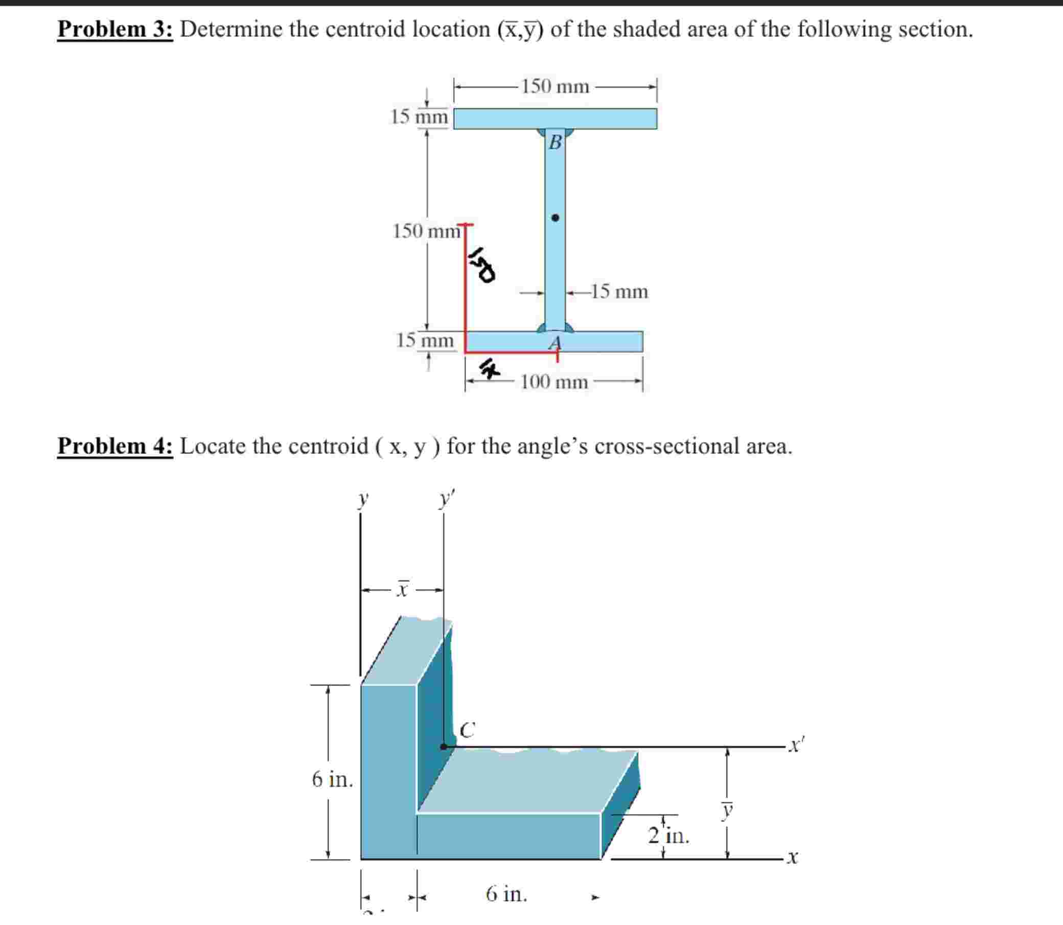 Solved Problem 3: Determine the centroid location of the | Chegg.com