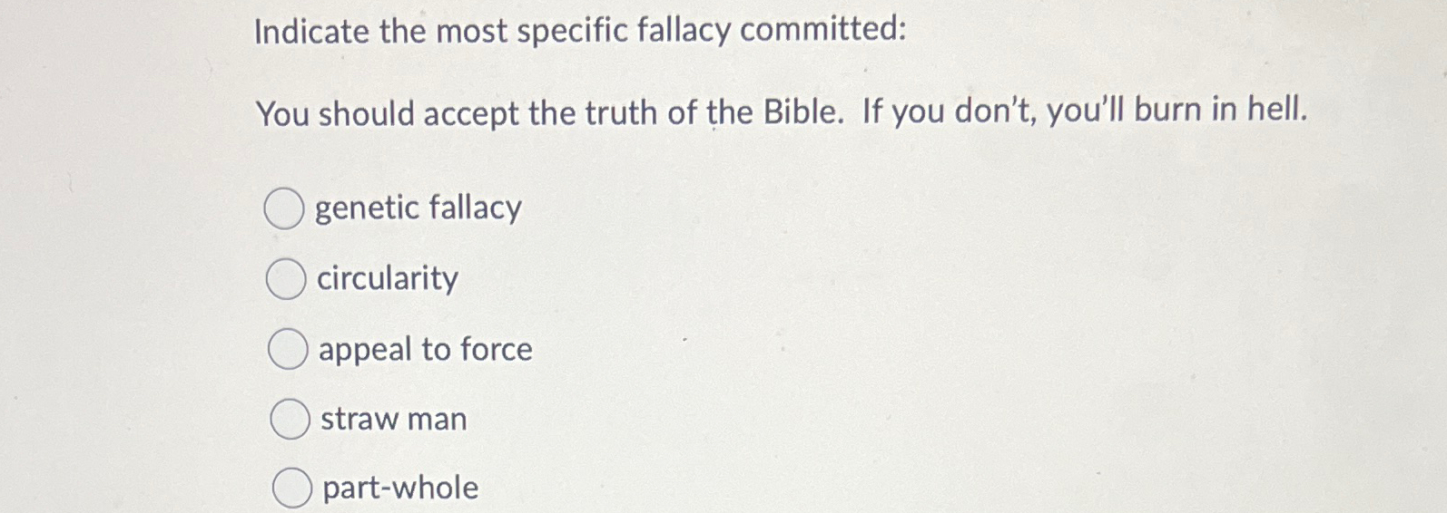 Solved Indicate the most specific fallacy committed:You | Chegg.com