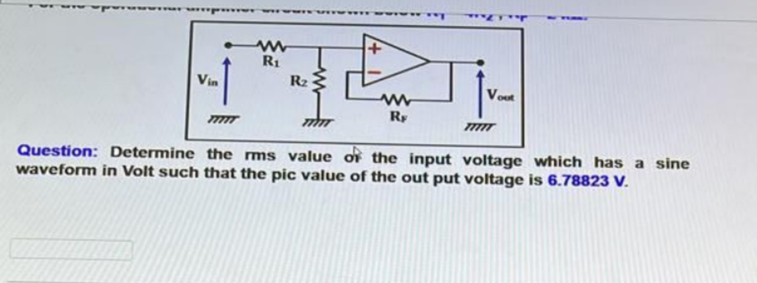 Solved Question: Determine the rms value of the input | Chegg.com