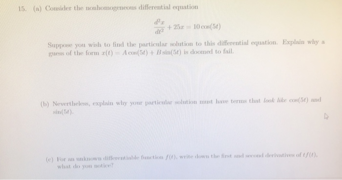Solved 15. (a) Consider the nonhomogeneous differential | Chegg.com