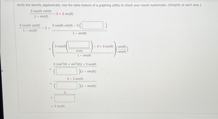 Solved Verify the identity algebraically. Use the table | Chegg.com