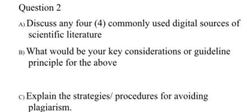 Solved A) Discuss any four (4) commonly used digital sources | Chegg.com