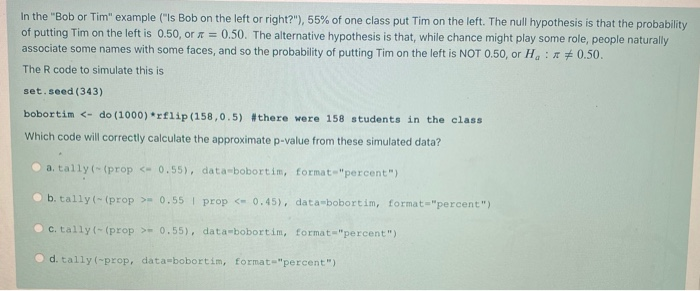 Solved In the "Bob or Tim" example ("Is Bob on the left or | Chegg.com