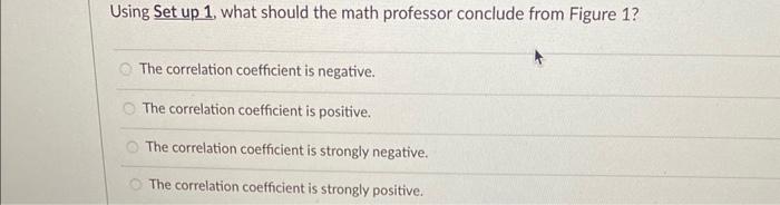 Solved Table 1 Figare 1using Set Up 1 Once You Have 