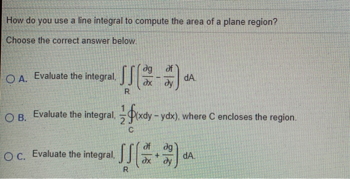 Solved How do you use a line integral to compute the area of | Chegg.com