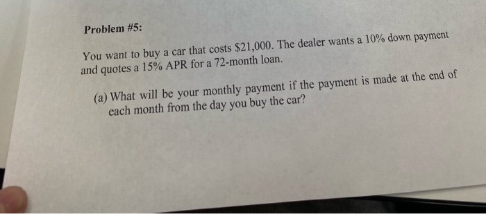 Solved Problem #5: You want to buy a car that costs $21,000. | Chegg.com