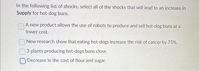 Solved In the following list of shocks, select all of the | Chegg.com