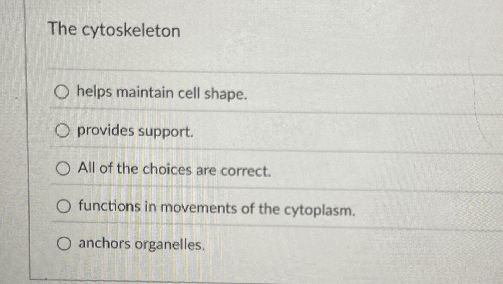 Solved The cytoskeletonhelps maintain cell shape.provides | Chegg.com