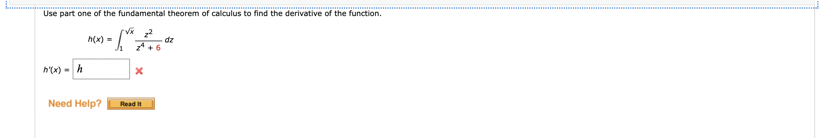Solved Use part one of the fundamental theorem of calculus | Chegg.com