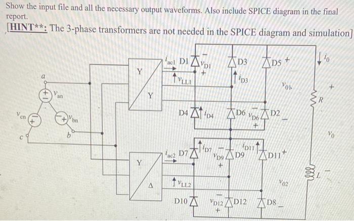 Solved A twelve-pulse rectifier circuit is shown in Fig. 1 | Chegg.com