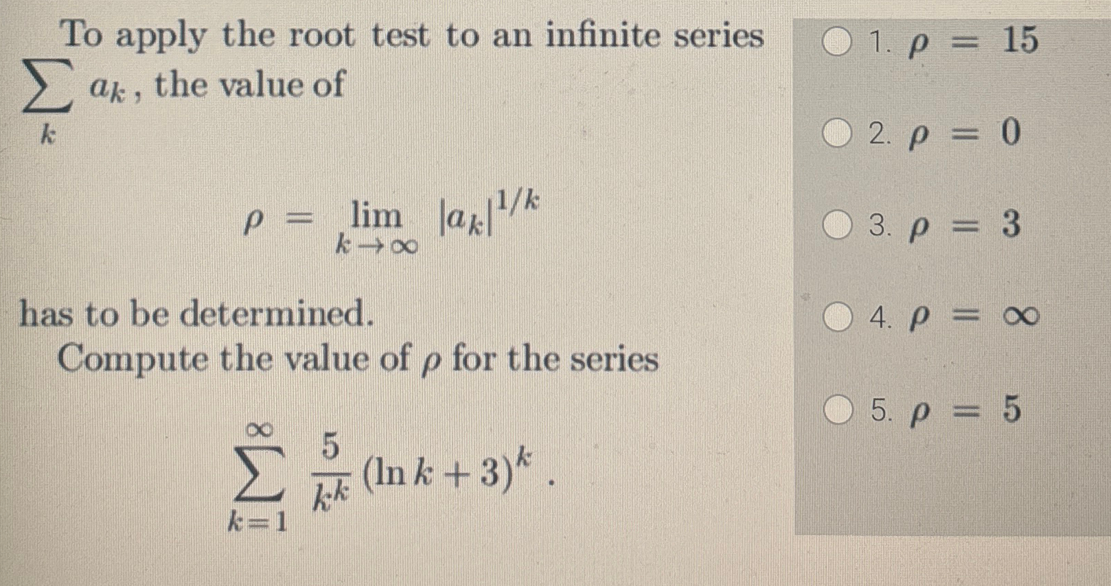 Solved To apply the root test to an infinite series ∑k?ak, | Chegg.com