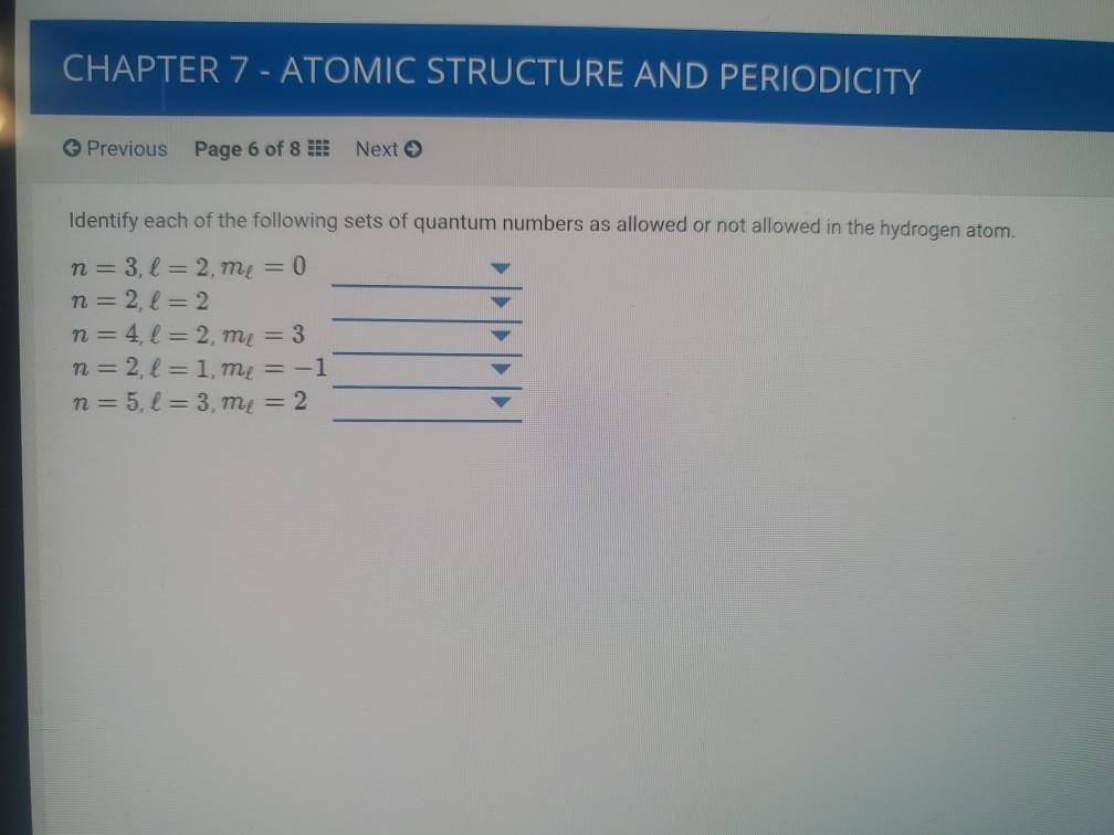 Solved CHAPTER 7 - ATOMIC STRUCTURE AND PERIODICITY Previous | Chegg.com