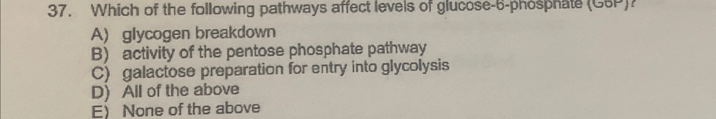 Solved Which of the following pathways affect levels of | Chegg.com