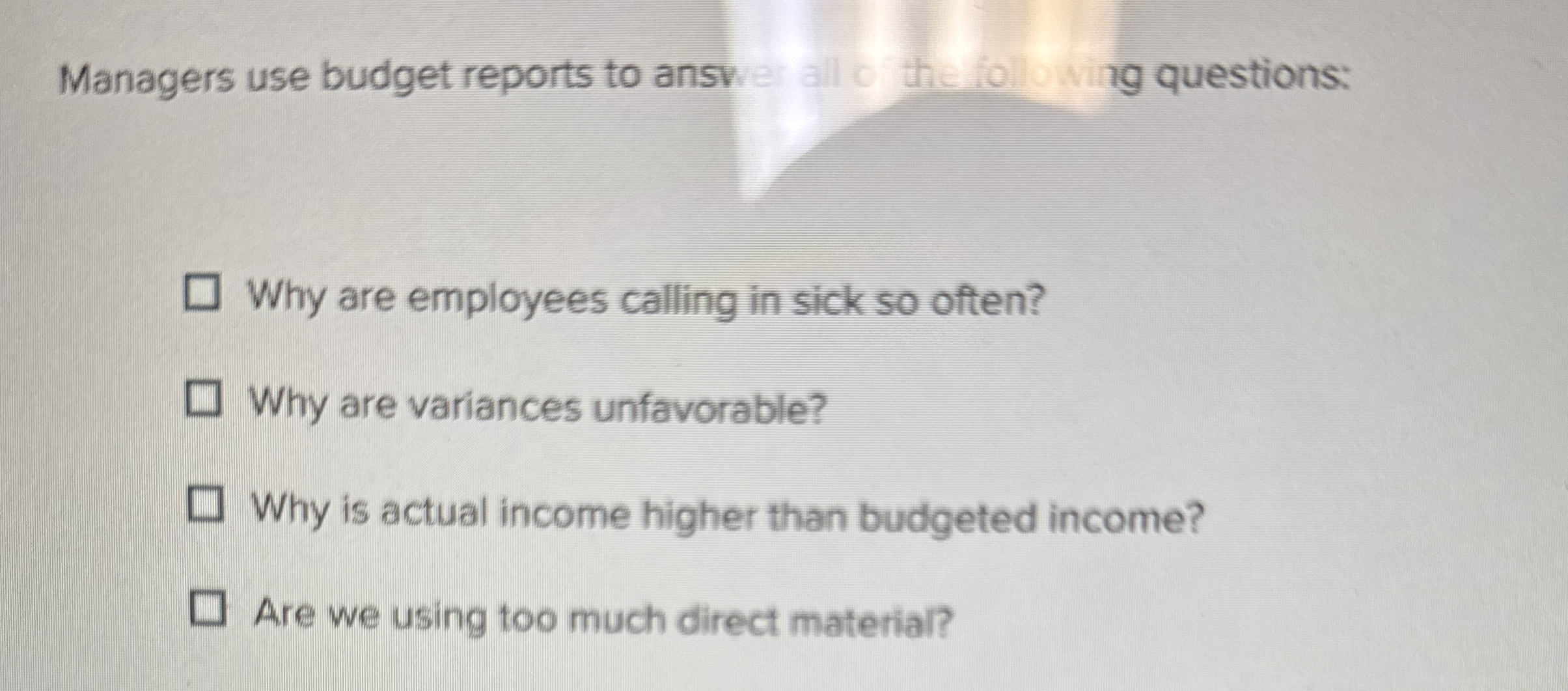 Solved Managers use budget reports to answ an the following | Chegg.com