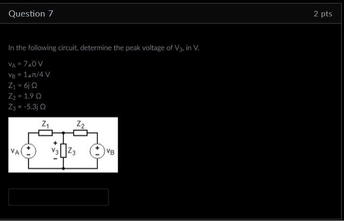 Solved In the following circuit, determine the peak voltage | Chegg.com