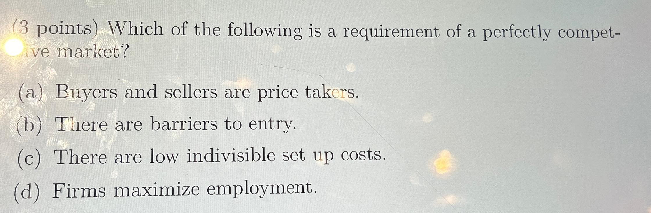 Solved (3 ﻿points) ﻿Which of the following is a requirement | Chegg.com