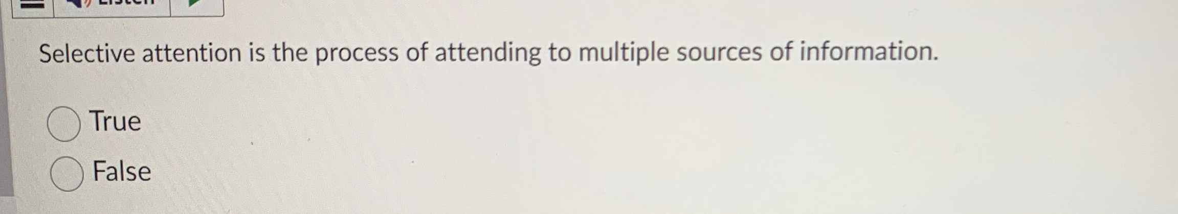 Solved Selective attention is the process of attending to | Chegg.com