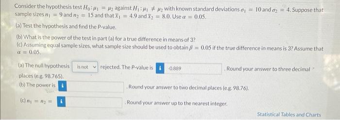 Solved Consider The Hypothesis Test H0μ1μ2 Against 