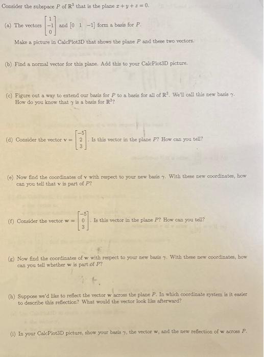 Consider the subspace P of R3 that is the plane | Chegg.com