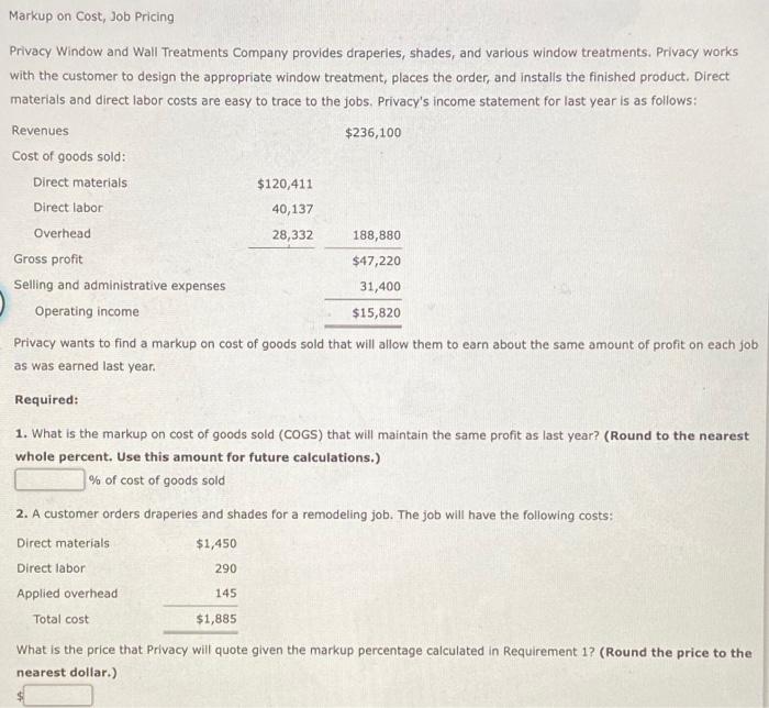 Solved Markup on Cost, Job Pricing Privacy Window and Wall | Chegg.com