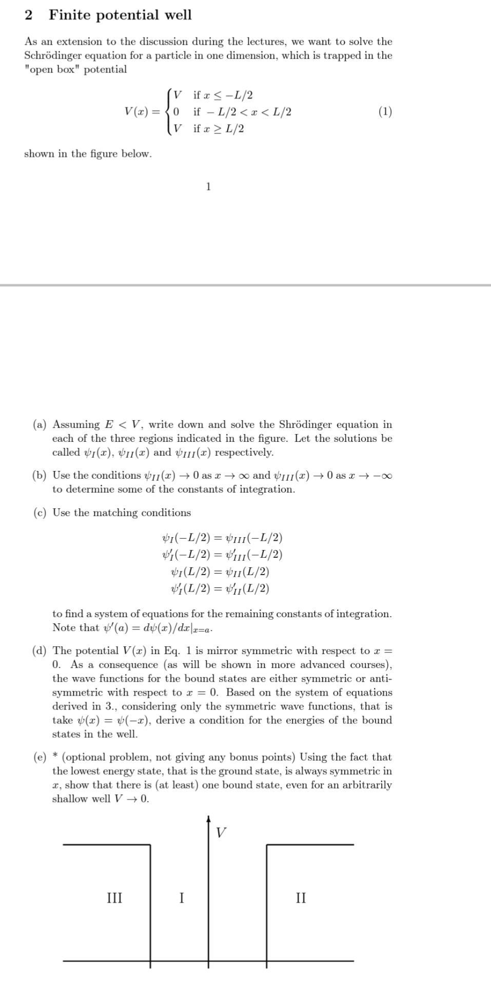 Solved 2 Finite potential well As an extension to the | Chegg.com