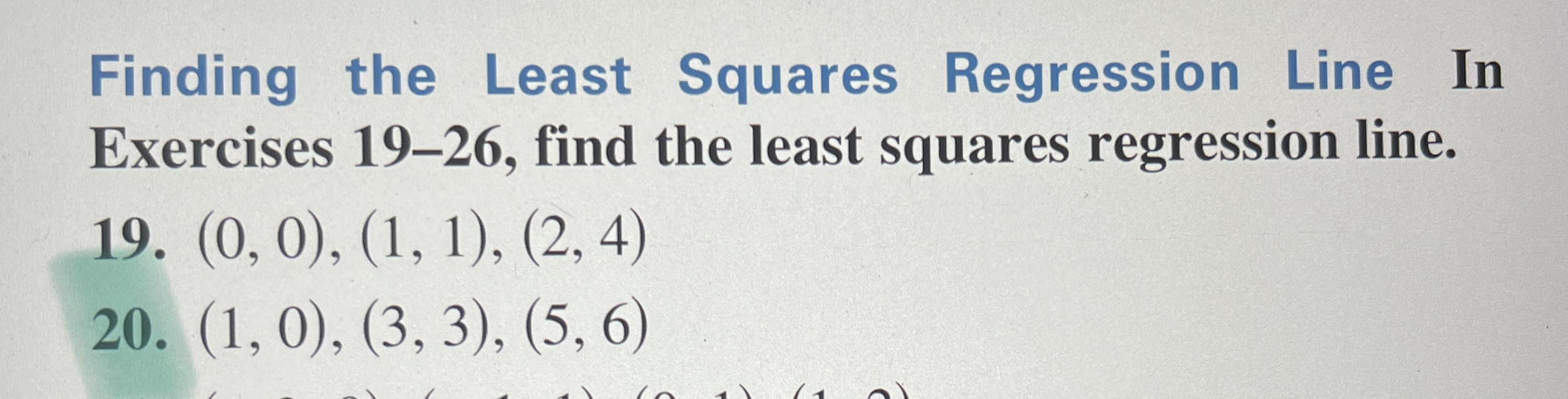 Solved Finding the Least Squares Regression Line InExercises | Chegg.com