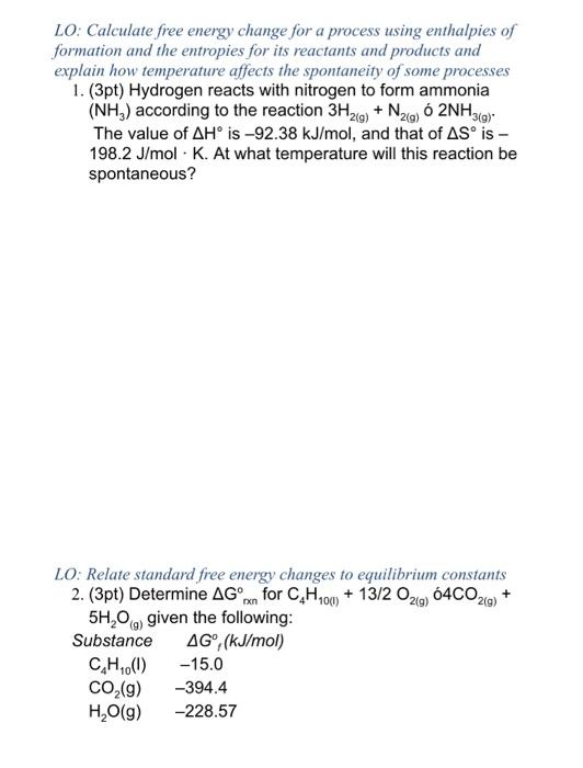 Solved LO: Calculate free energy change for a process using | Chegg.com