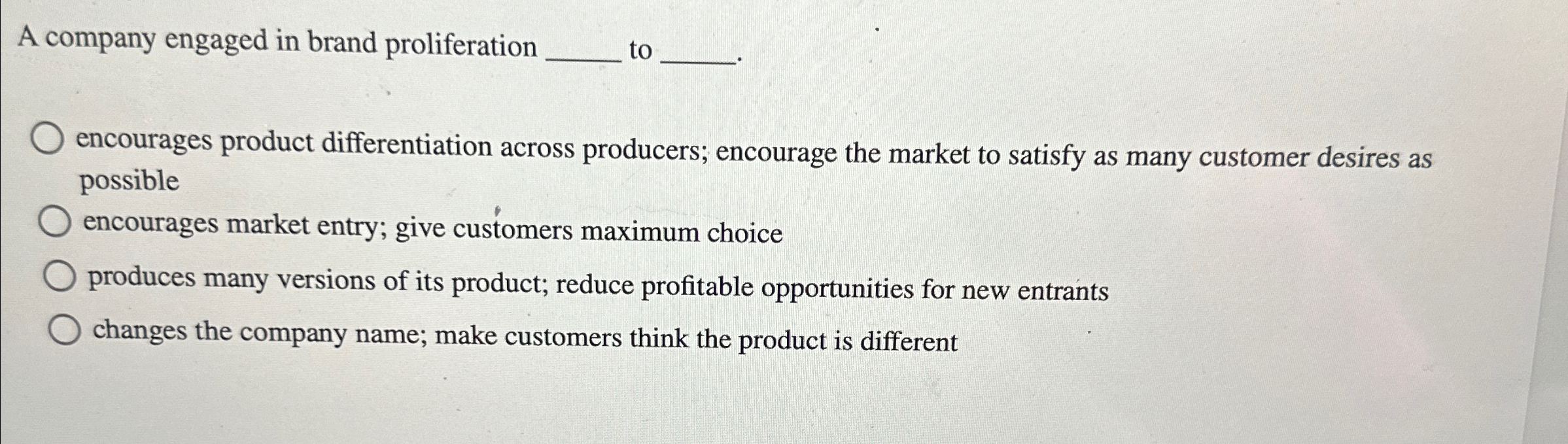Solved A company engaged in brand proliferation to | Chegg.com