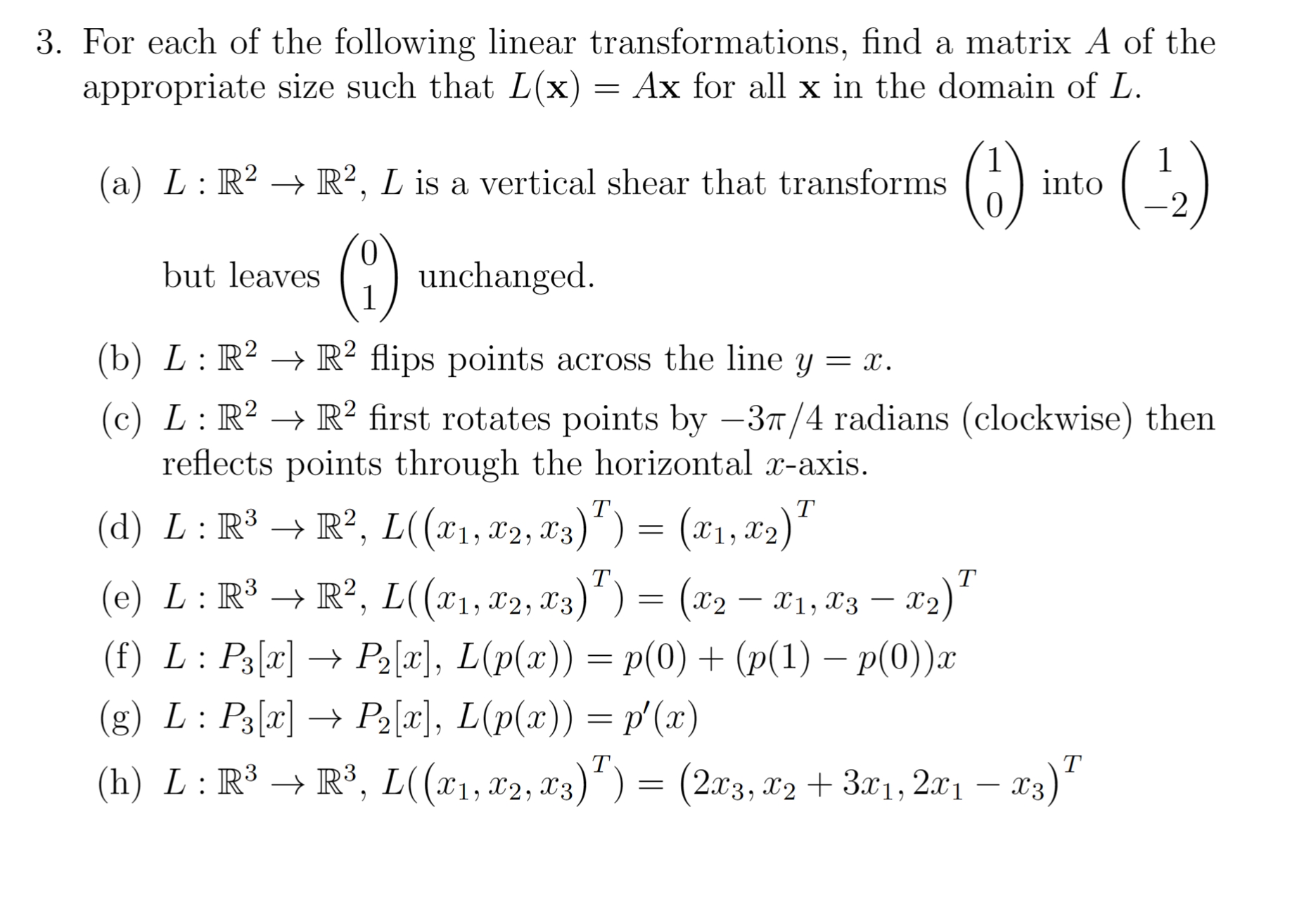 Solved For each of the following linear transformations, | Chegg.com