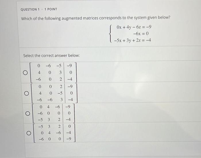 Solved Which of the following augmented matrices corresponds | Chegg.com
