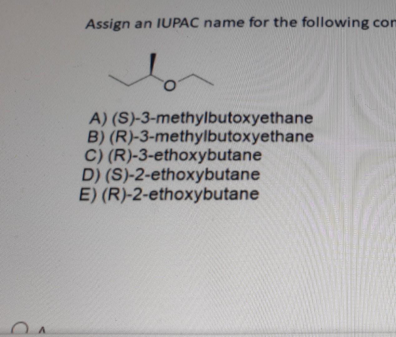 Solved Assign an IUPAC name for the following cor A) | Chegg.com
