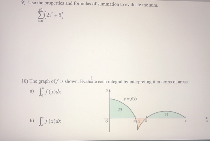 Solved 9) Use the properties and formulas of summation to | Chegg.com