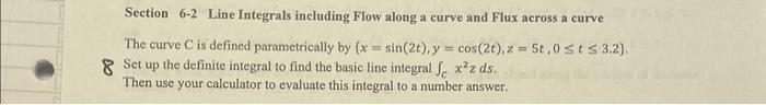 Solved Section 6-2 Line Integrals including Flow along a | Chegg.com