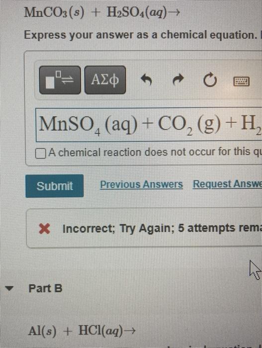 Solved MnCO3(s)+H2SO4(aq)→ Express your answer as a chemical | Chegg.com