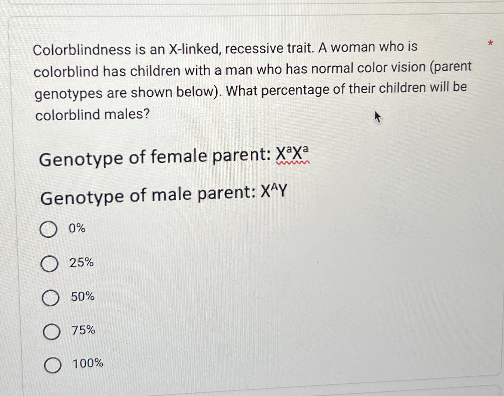Solved Colorblindness is an X-linked, recessive trait. A | Chegg.com