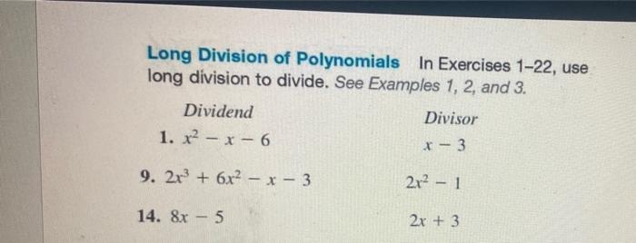 Solved Long Division of Polynomials In Exercises 1-22, use | Chegg.com