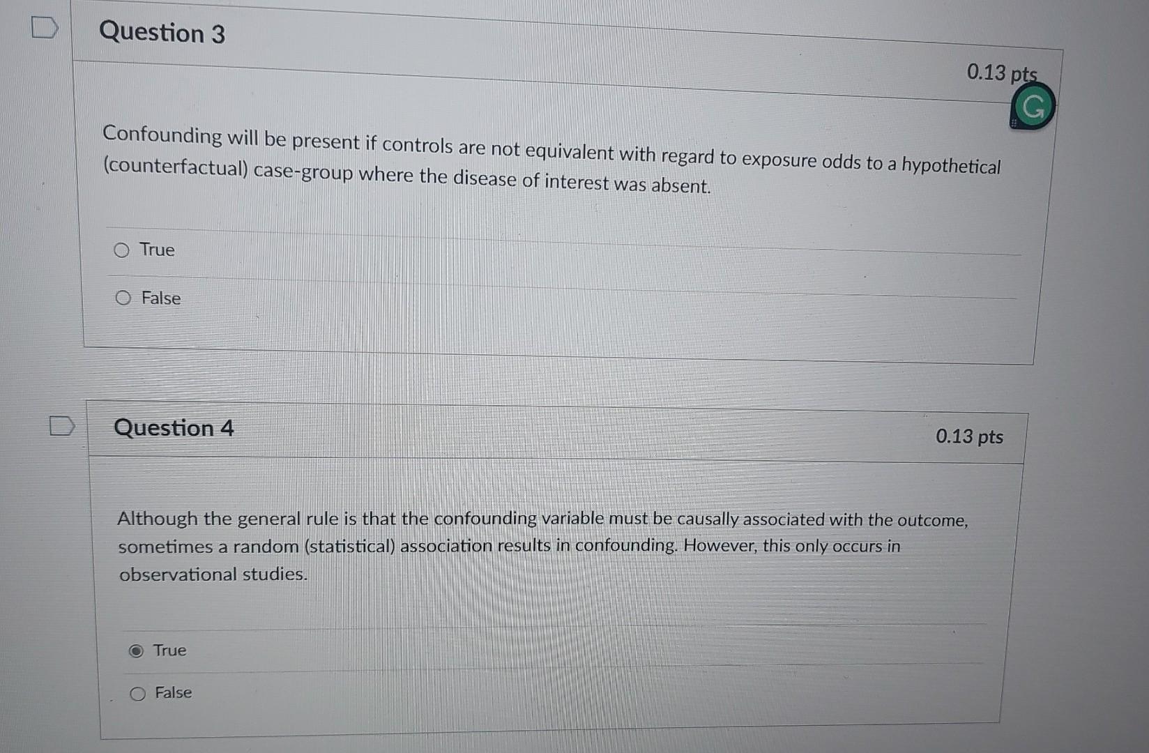 Solved Confounding will be present if controls are not | Chegg.com
