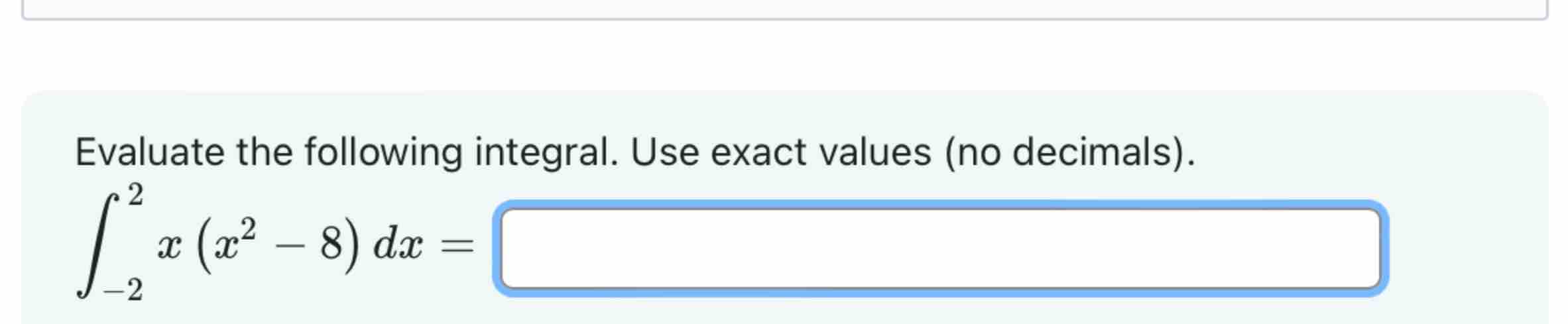 Solved Evaluate the following integral. Use exact values (no | Chegg.com